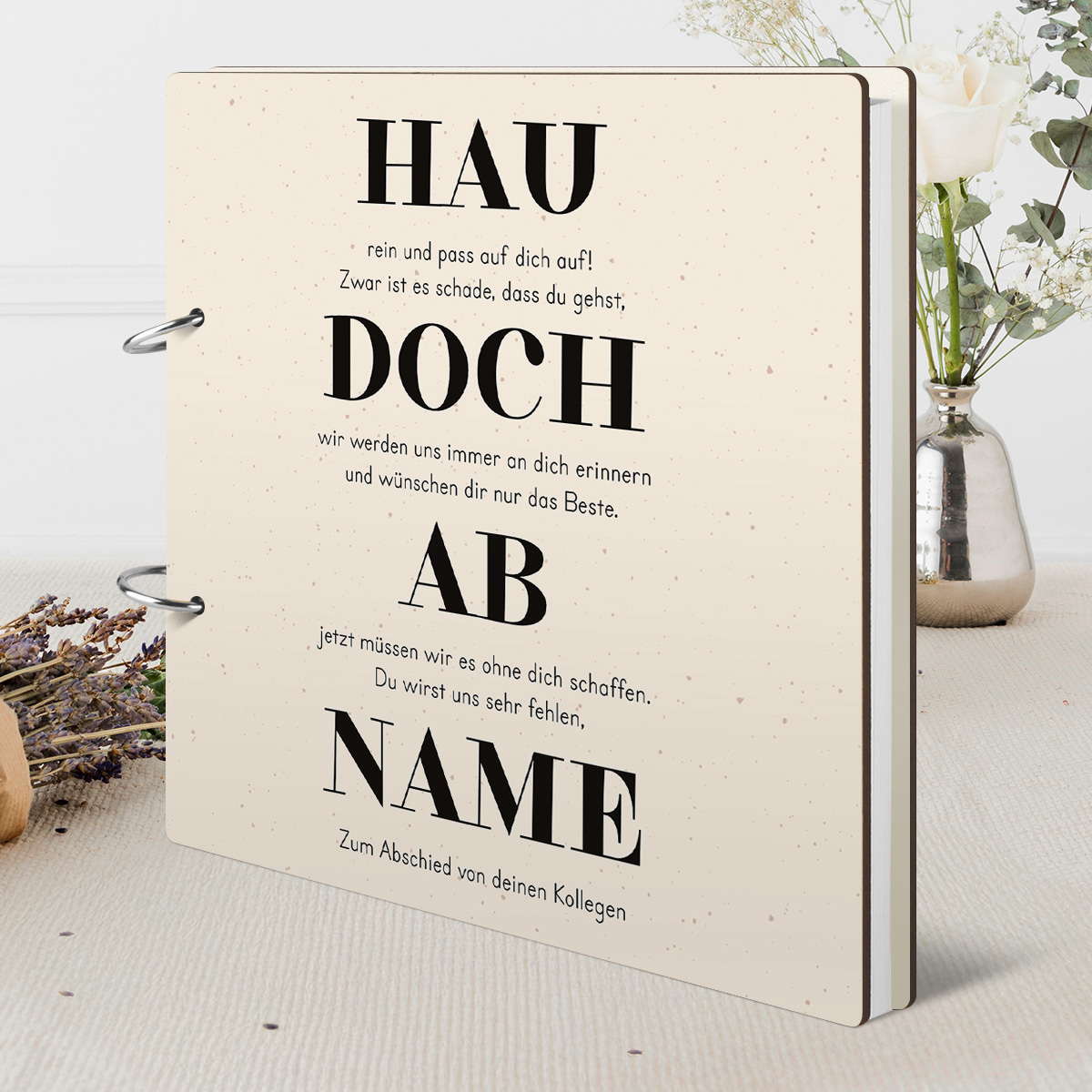 Hau doch ab! - Personalisiertes Abschiedsbuch für Kollegen